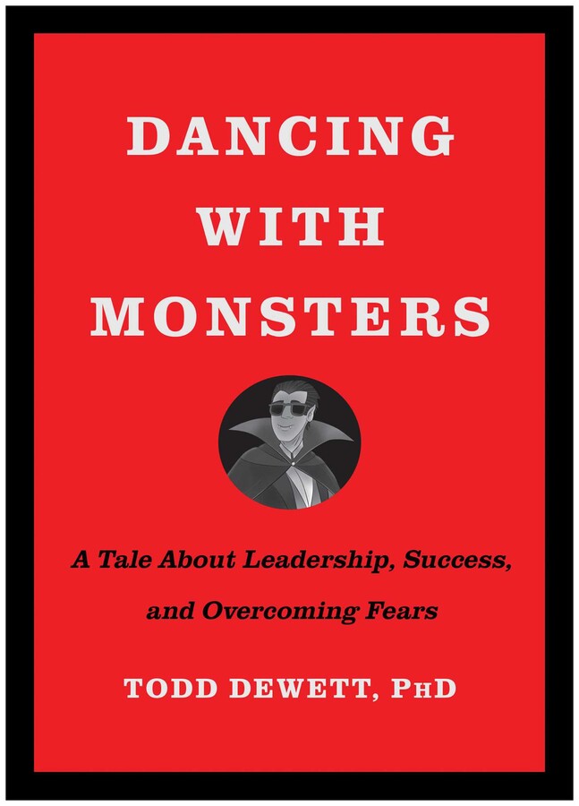Dancing with Monsters | Book by Todd Dewett | Official Publisher Page ...