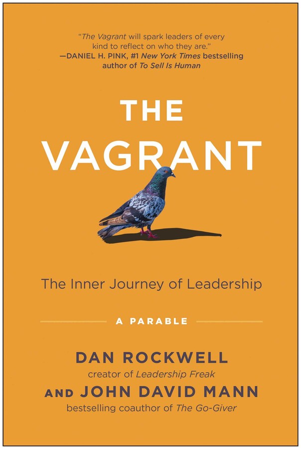 The Vagrant eBook by Dan Rockwell, John David Mann | Official Publisher ...
