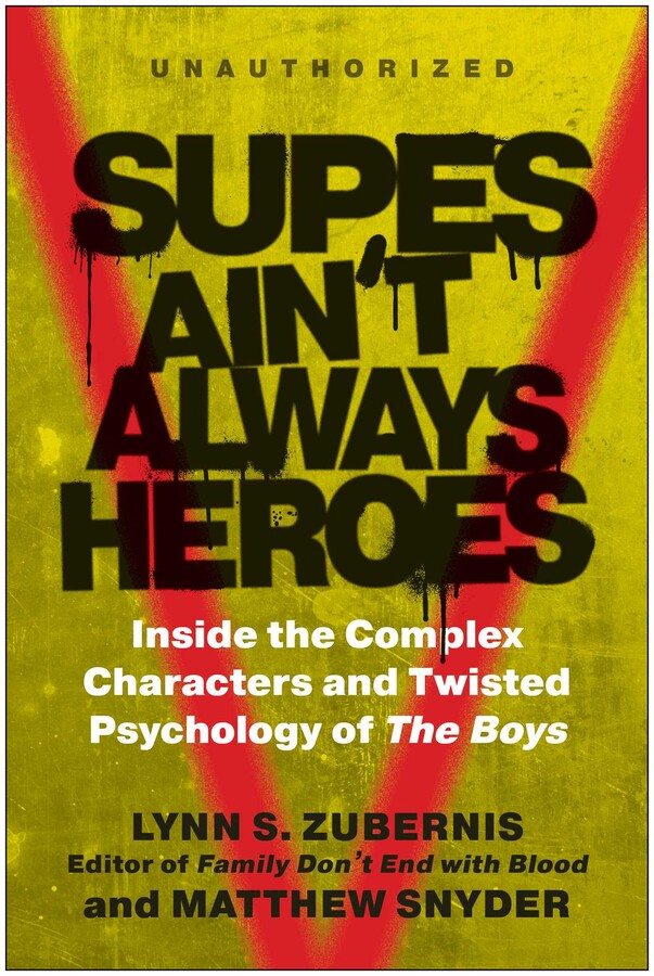 Supes Ain't Always Heroes | Book by Lynn S. Zubernis, Matthew Snyder ...