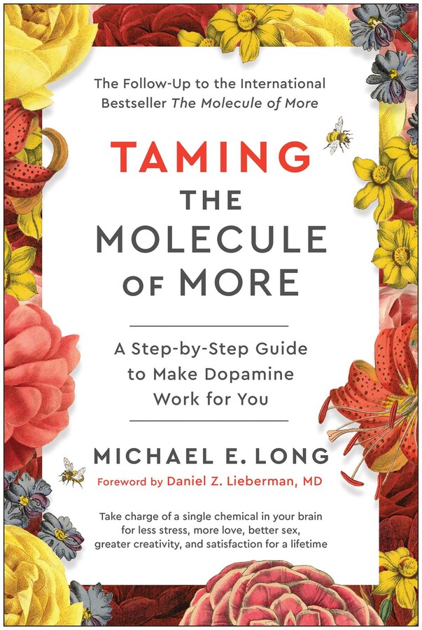 Taming the Molecule of More | Book by Michael E. Long | Official ...