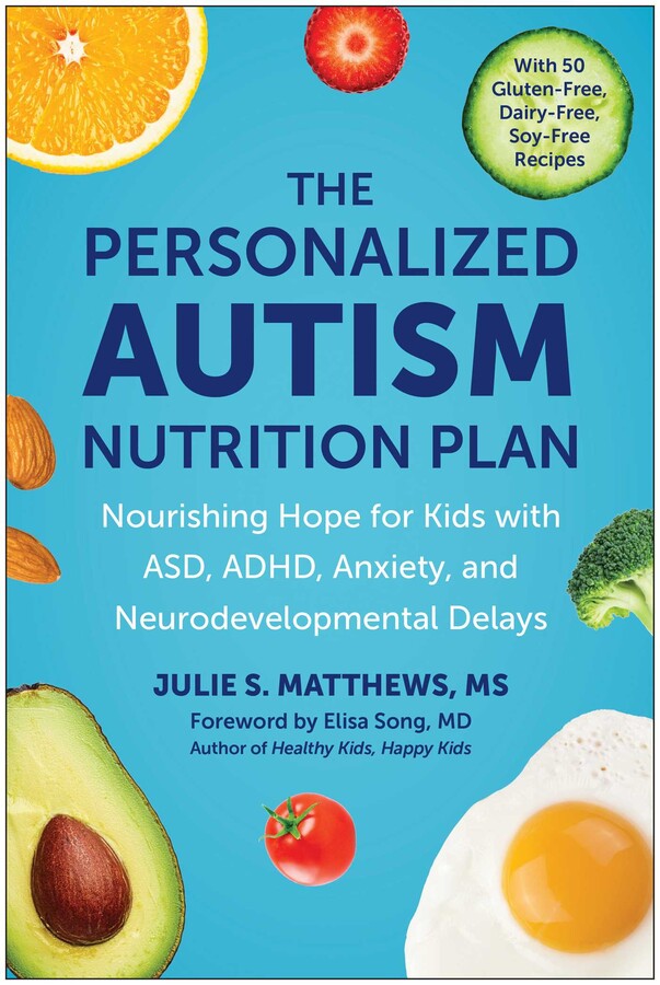 The Personalized Autism Nutrition Plan | Book by Julie S. Matthews ...