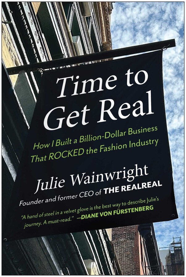 Time to Get Real | Book by Julie Wainwright | Official Publisher Page ...