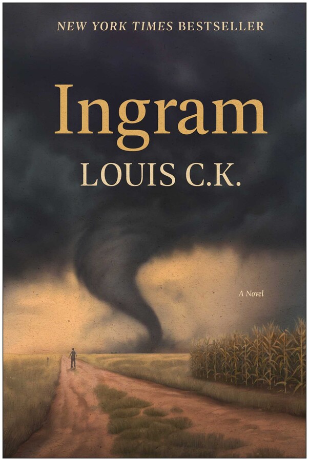 Ingram | Book by Louis C.K. | Official Publisher Page | Simon & Schuster