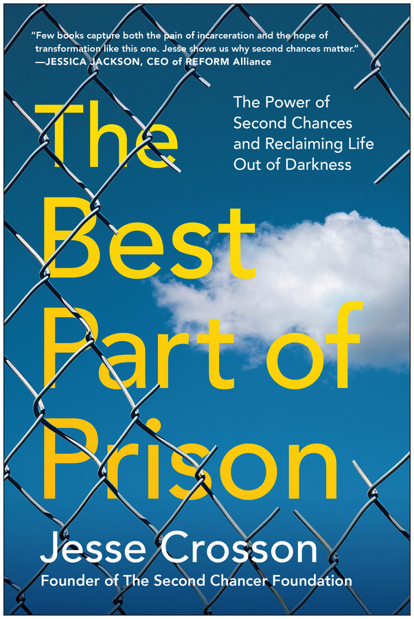 The Best Part of Prison | Book by Jesse Crosson | Official Publisher ...