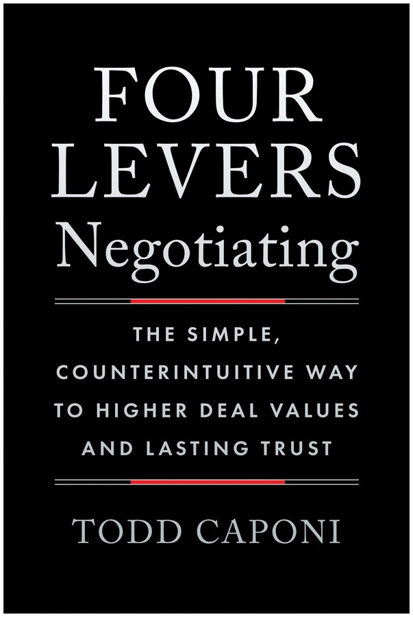 Four Levers Negotiating | Book by Todd Caponi | Official Publisher Page ...