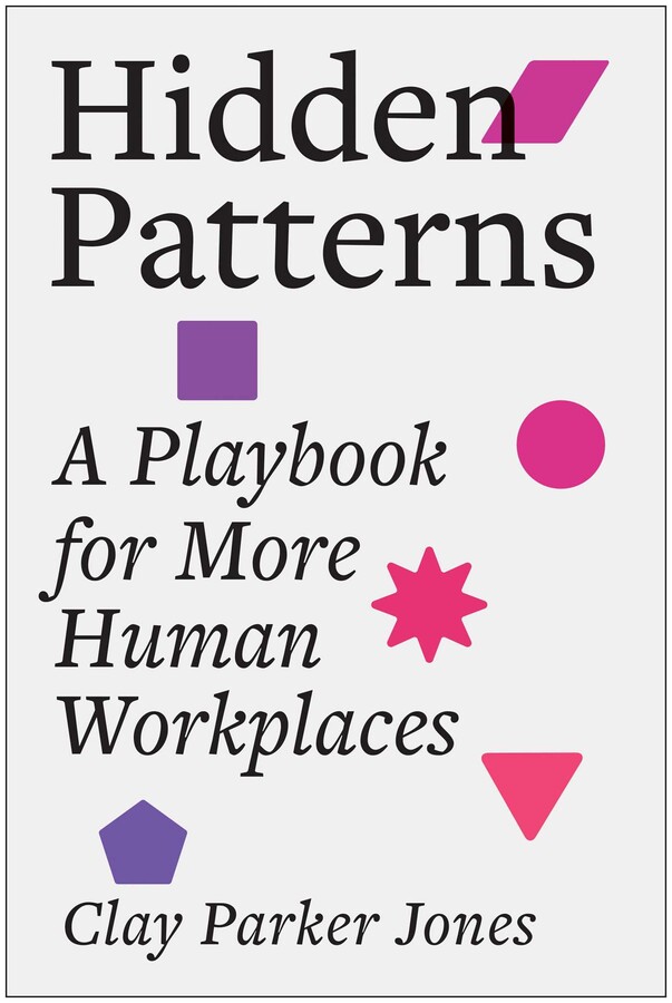 Hidden Patterns | Book by Clay Parker Jones | Official Publisher Page | Simon & Schuster