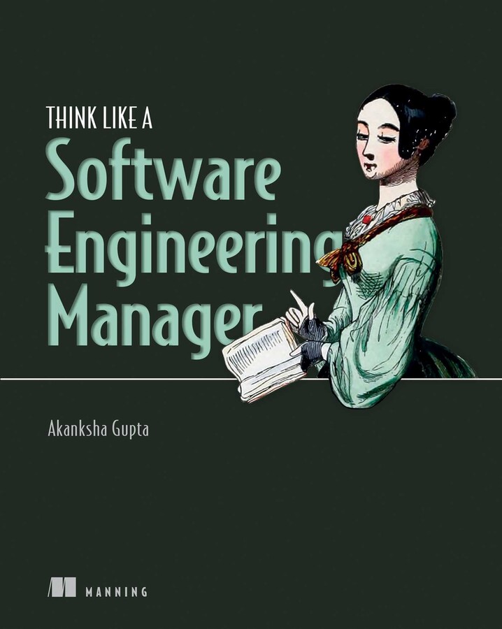 Think Like a Software Engineering Manager eBook by Akanksha Gupta | Official Publisher Page ...