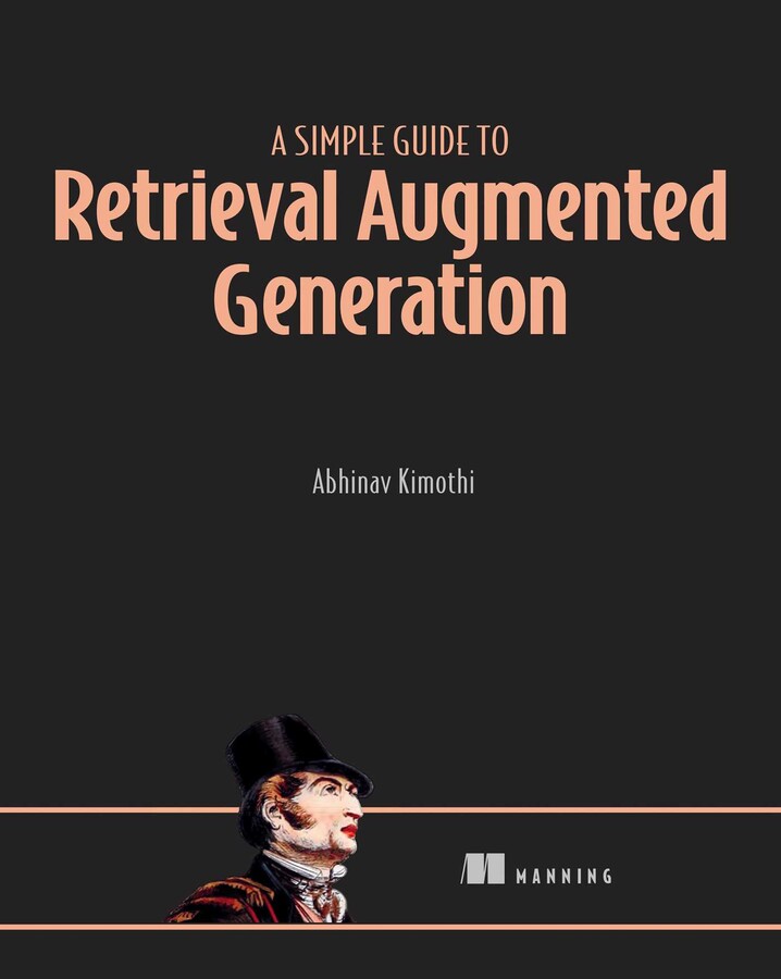 A Simple Guide to Retrieval Augmented Generation eBook by Abhinav Kimothi | Official Publisher ...