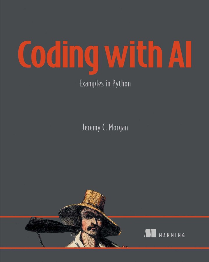 Coding with AI eBook by Jeremy Morgan | Official Publisher Page | Simon ...