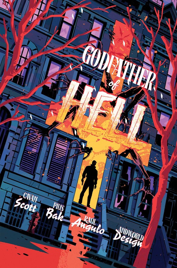 Godfather of Hell Vol. 1 | Book by Cavan Scott, Pius Bak, Raul Angulo ...