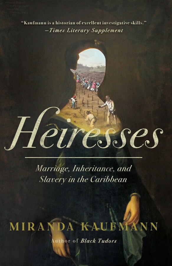 Heiresses | Book by Miranda Kaufmann | Official Publisher Page | Simon ...