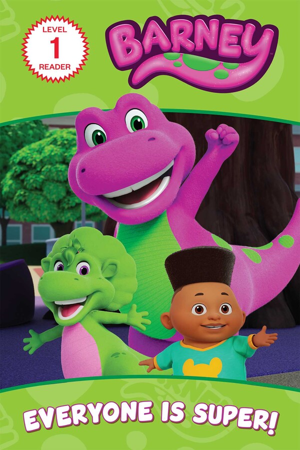 Barney: Everyone Is Super! | Book by Ilanit Oliver | Official Publisher Page | Simon & Schuster ...