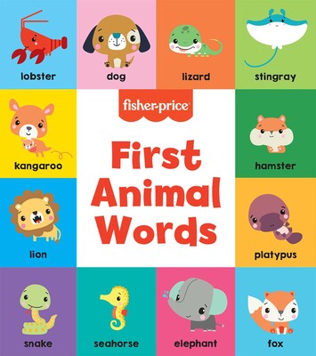 Fisher-Price: First Animal Words | Book by Mattel | Official Publisher ...