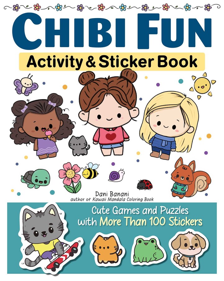 Chibi Fun Activity & Sticker Book | Book by Dani Banani | Official ...