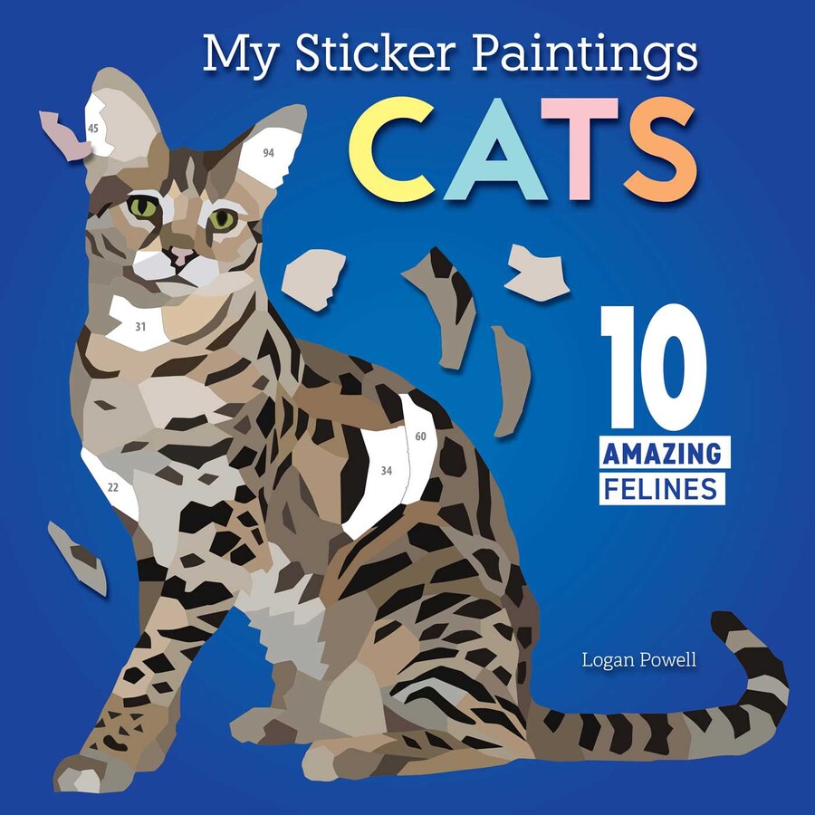 My Sticker Paintings: Cats | Book by Logan Powell | Official Publisher ...