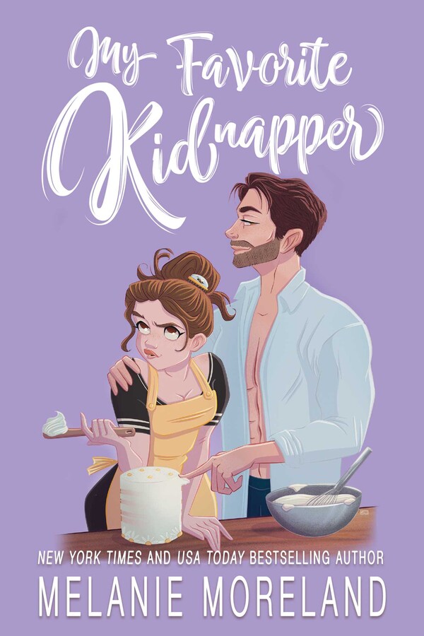 My Favorite Kidnapper | Book by Melanie Moreland | Official Publisher ...