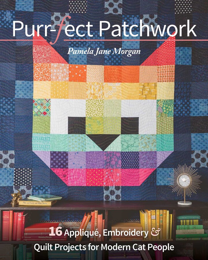 Purr-fect Patchwork | Book by Pamela Jane Morgan | Official Publisher ...