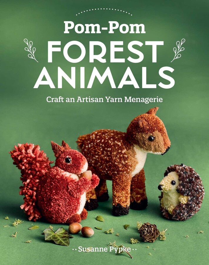 Pom-Pom Forest Animals | Book by Susanne Pypke | Official Publisher ...