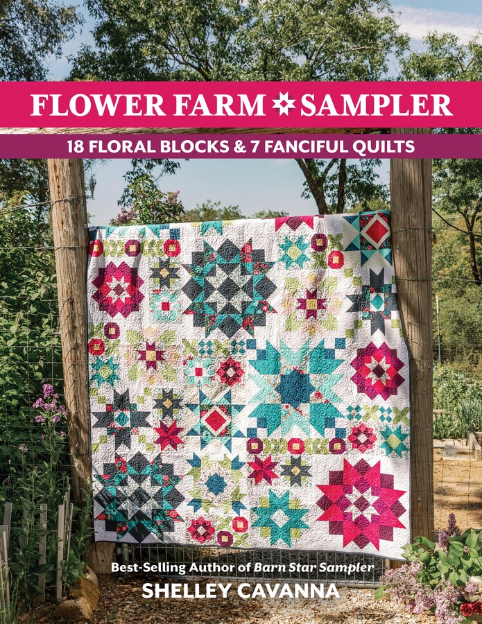 Flower Farm Sampler | Book by Shelley Cavanna | Official Publisher Page ...