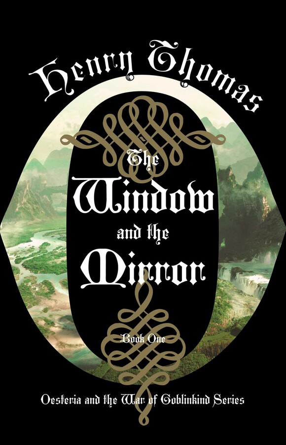 The Window and the Mirror eBook by Henry Thomas | Official Publisher ...