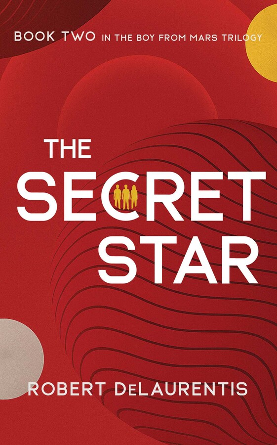 The Secret Star eBook by Robert DeLaurentis | Official Publisher Page ...