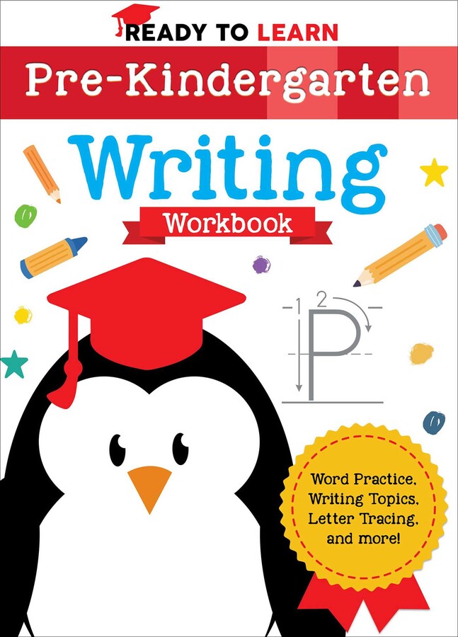Ready to Learn: Pre-Kindergarten Writing Workbook | Book by Editors of ...