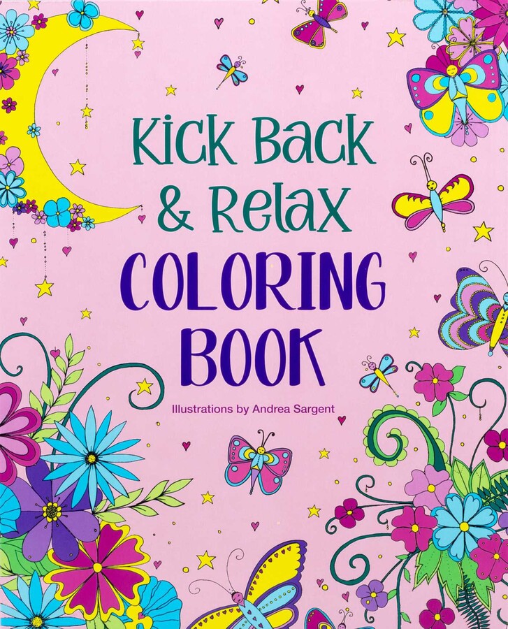 Kick Back & Relax Coloring Book | Book by Andrea Sargent | Official ...