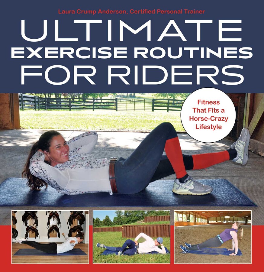 Ultimate Exercise Routines for Riders eBook by Laura Crump Anderson ...