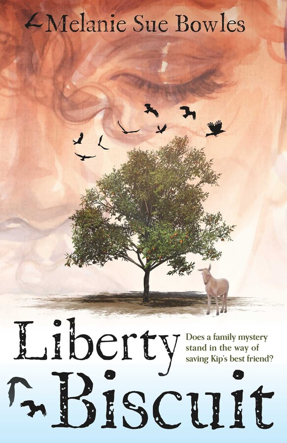 Liberty Biscuit | Book by Melanie Sue Bowles | Official Publisher Page ...