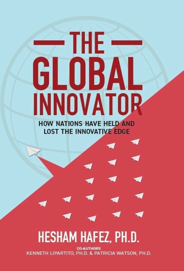 The Global Innovator | Book by Hesham Hafez, Kenneth Lipartito ...