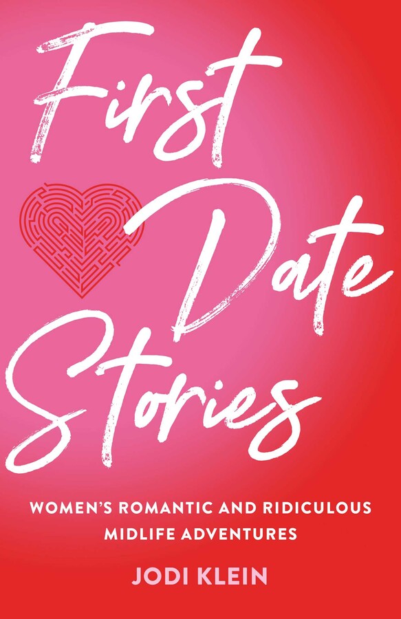 First Date Stories | Book by Jodi Klein | Official Publisher Page ...