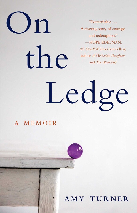 On the Ledge | Book by Amy Turner | Official Publisher Page | Simon ...