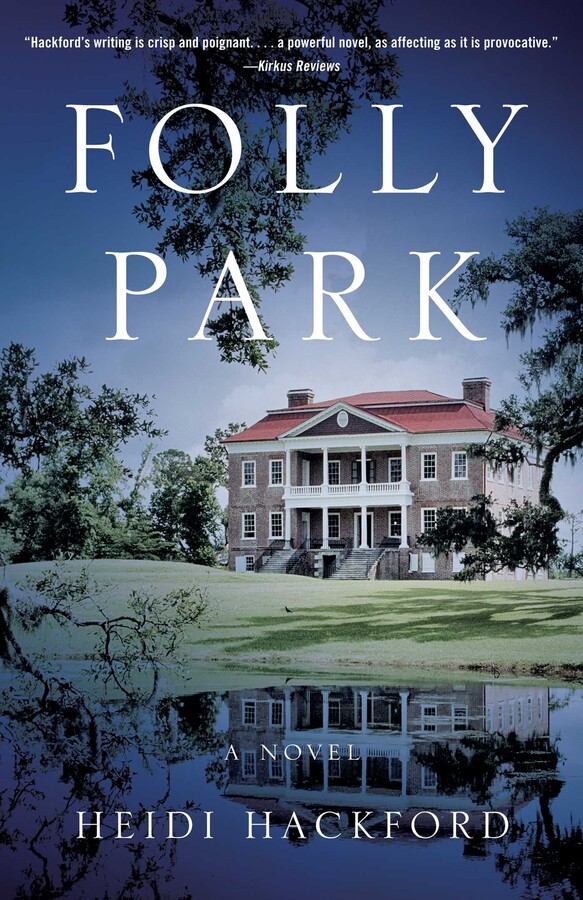 Folly Park | Book by Heidi Hackford | Official Publisher Page | Simon & Schuster