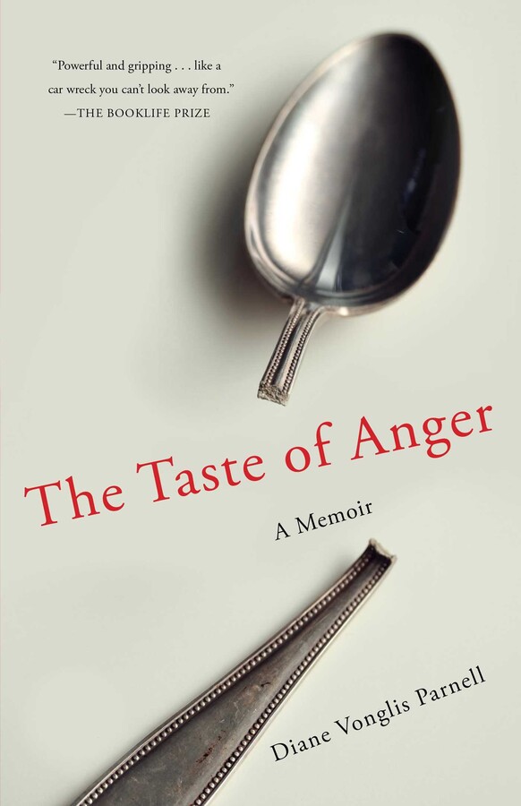 The Taste of Anger | Book by Diane Vonglis Parnell | Official Publisher ...