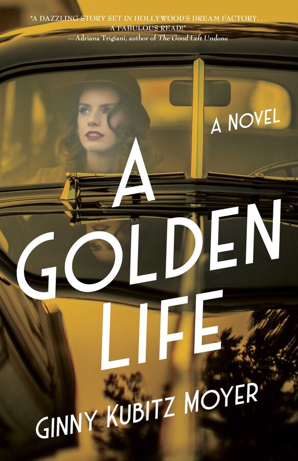 A Golden Life | Book by Ginny Kubitz Moyer | Official Publisher Page ...