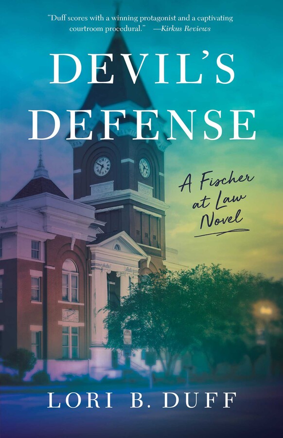 Devil's Defense | Book by Lori B. Duff | Official Publisher Page ...