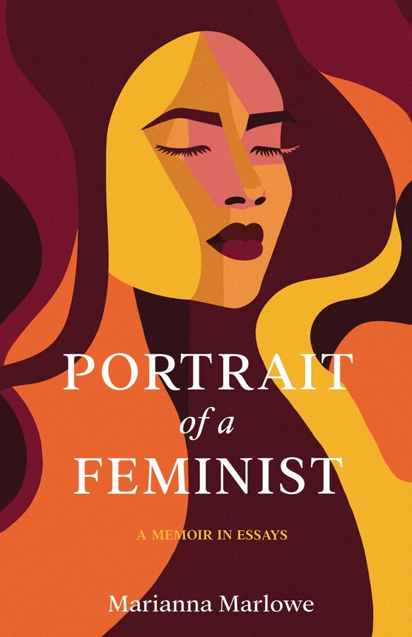 Portrait of a Feminist | Book by Marianna Marlowe | Official Publisher Page | Simon & Schuster