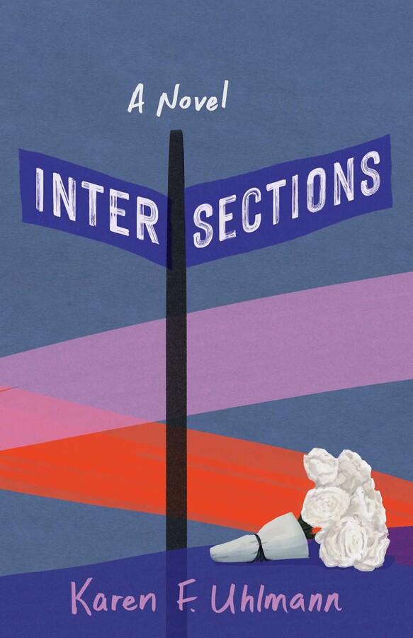 Intersections eBook by Karen F. Uhlmann | Official Publisher Page | Simon & Schuster UK