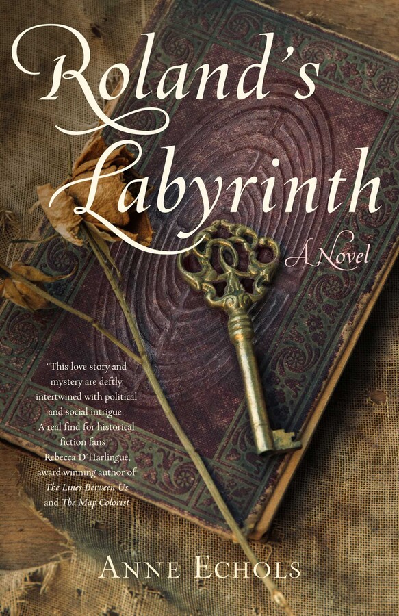 Roland's Labyrinth | Book by Anne Echols | Official Publisher Page ...