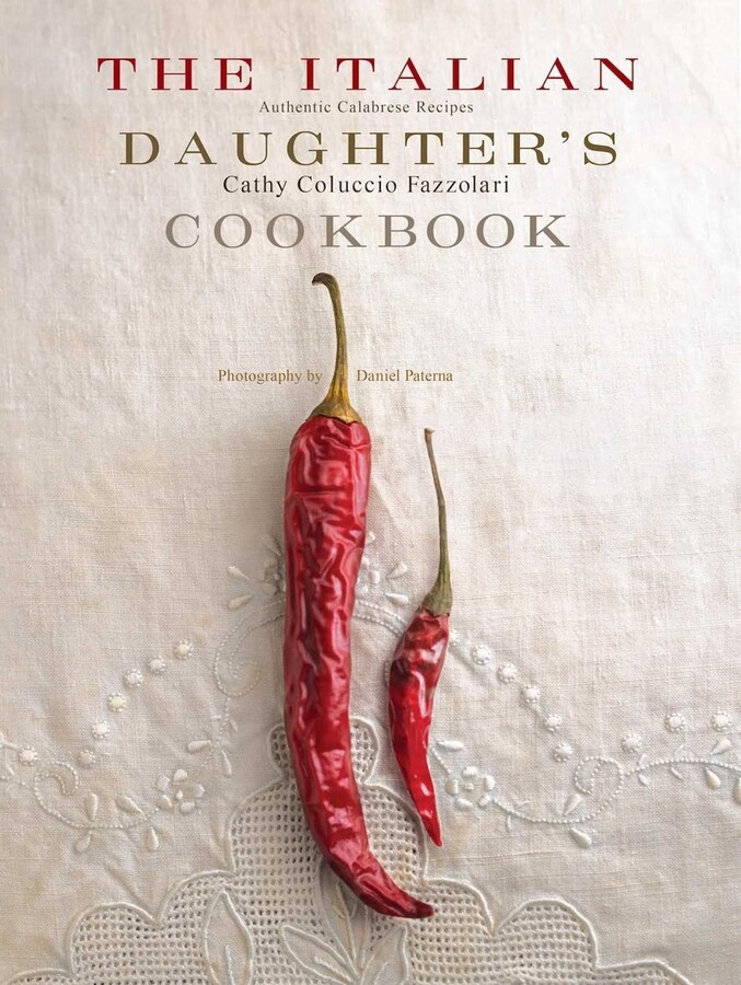 The Italian Daughter's Cookbook | Book by Cathy Coluccio Fazzolari ...