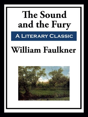 The Sound and the Fury eBook by William Faulkner | Official Publisher ...