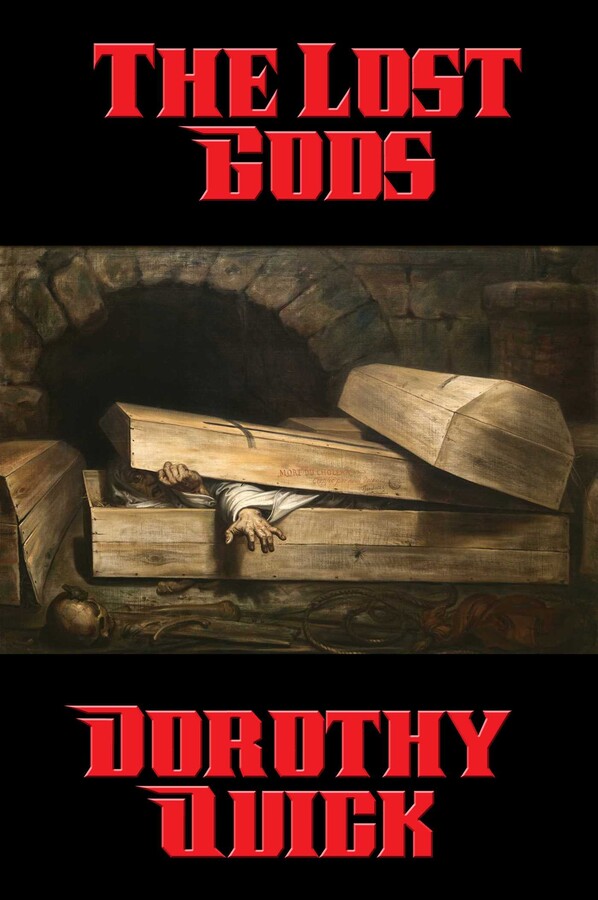 The Lost Gods eBook by Dorothy Quick | Official Publisher Page | Simon ...