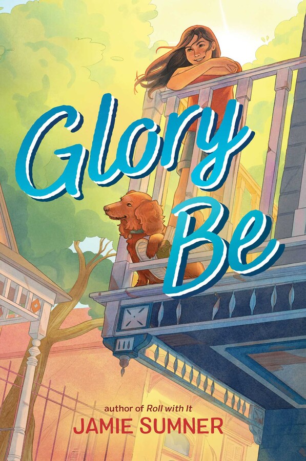 Glory Be eBook by Jamie Sumner | Official Publisher Page | Simon ...