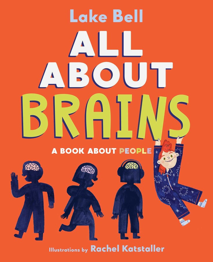 All About Brains eBook by Lake Bell, Rachel Katstaller | Official ...