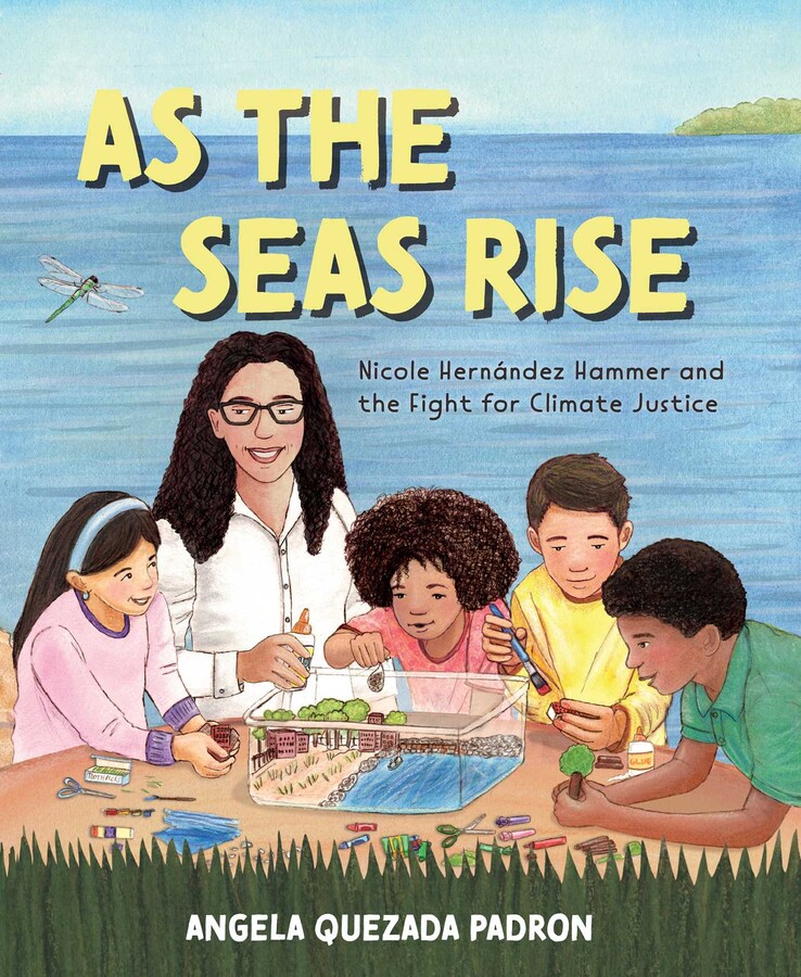 As the Seas Rise | Book by Angela Quezada Padron | Official Publisher ...