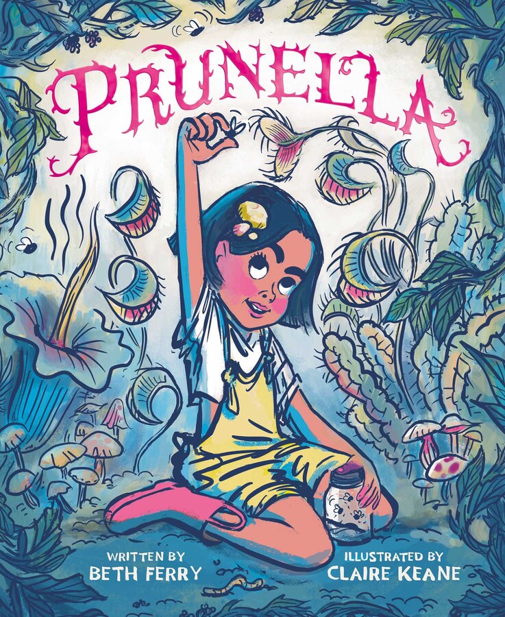 Prunella | Book by Beth Ferry, Claire Keane | Official Publisher Page ...