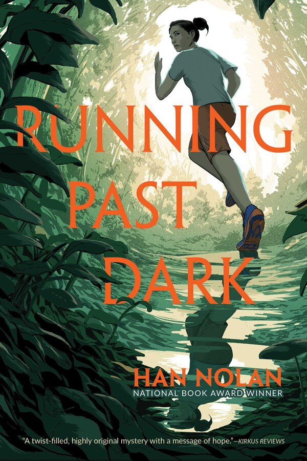 Running Past Dark | Book by Han Nolan | Official Publisher Page | Simon ...