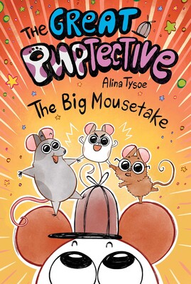 The Big Mousetake | Book by Alina Tysoe | Official Publisher Page ...