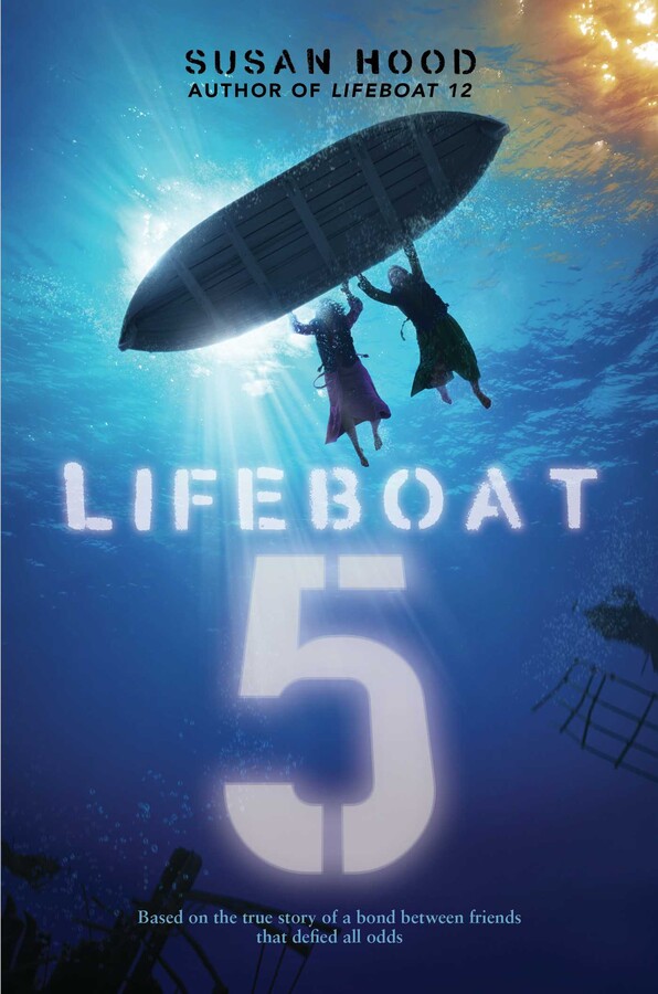 Lifeboat 5 | Book by Susan Hood | Official Publisher Page | Simon ...
