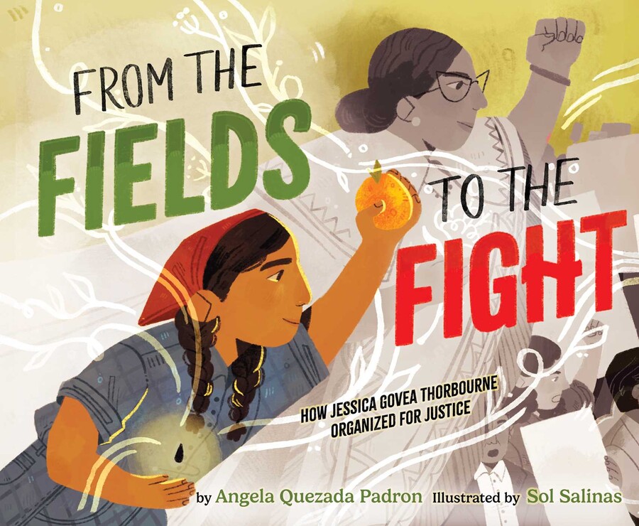 From the Fields to the Fight eBook by Angela Quezada Padron, Sol ...